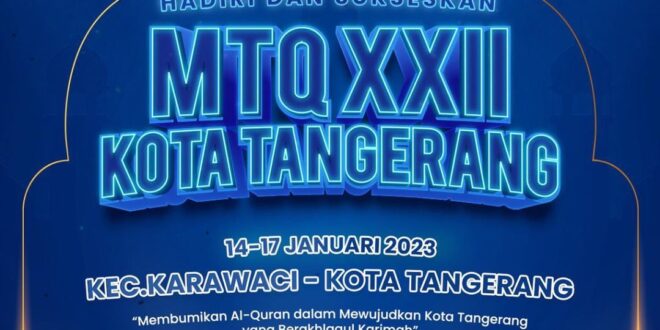 Catat! Ini Venue MTQ Kota Tangerang ke-XXII – cnnbanten.id